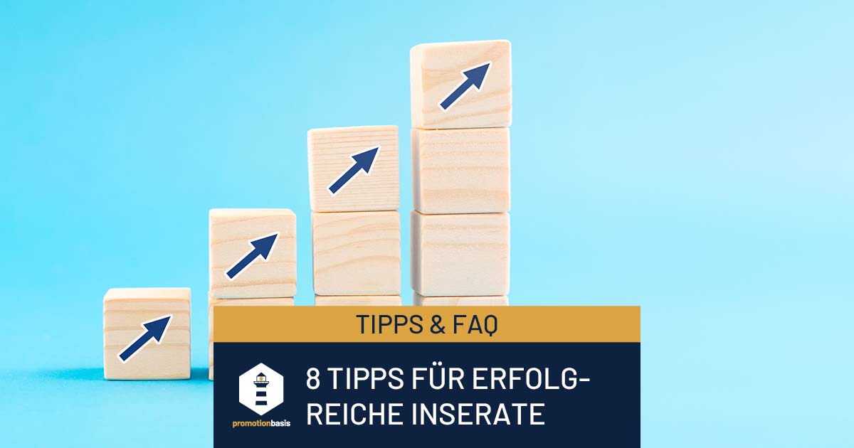8 Tipps für erfolgreiche Inserate | Promotionbasis