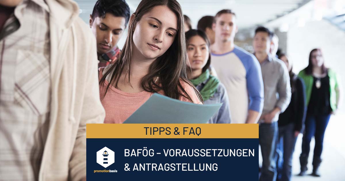 BAföG – Voraussetzungen & Antragstellung | Promotionbasis