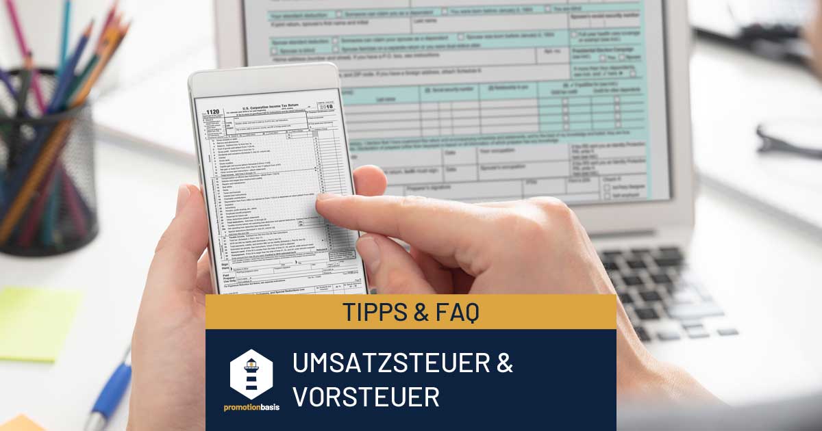 Umsatz- und Vorsteuer | Promotionbasis