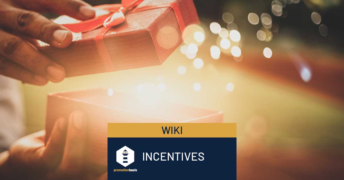 Was sind Incentives? | Promotionbasis