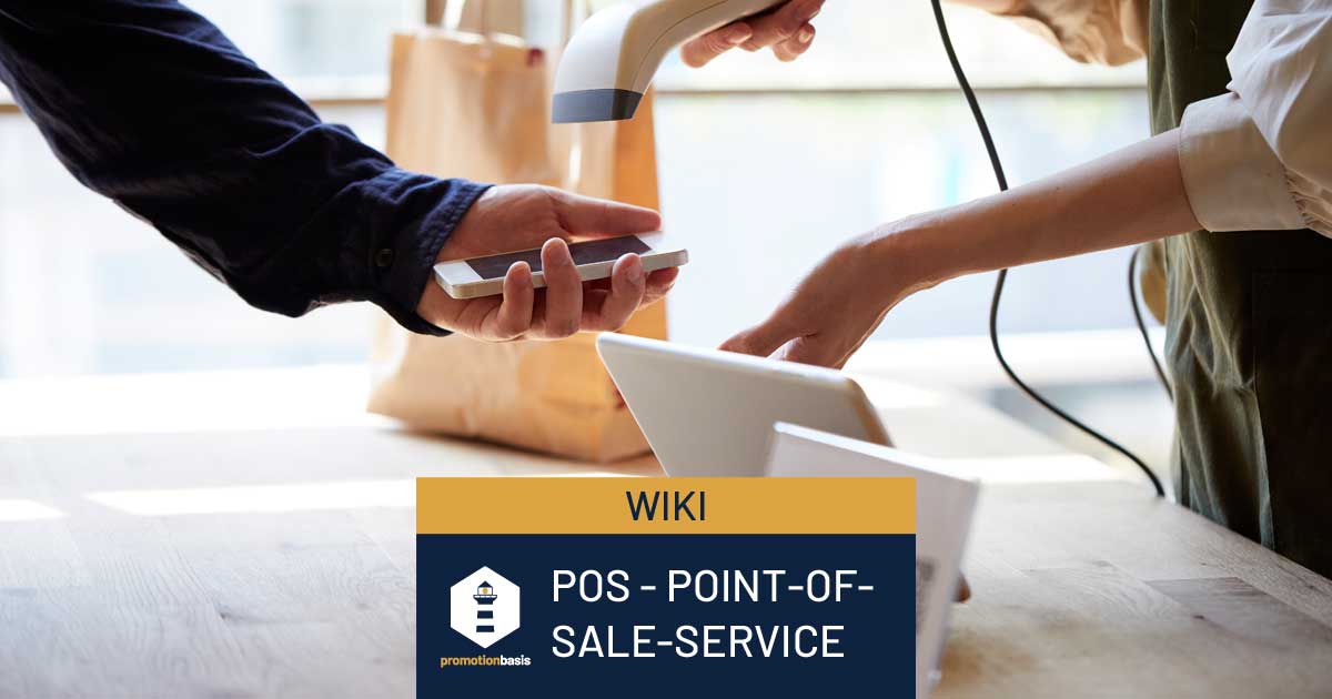 POS – Point-of-Sale-Service | Promotionbasis